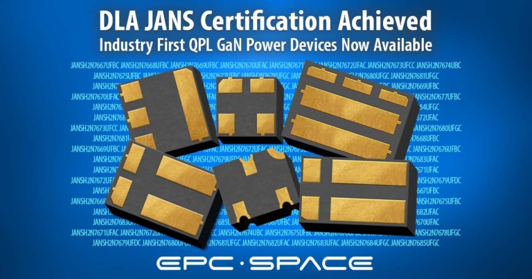 EPC Space Achieves Major Milestone with DLA JANS Certification and ...