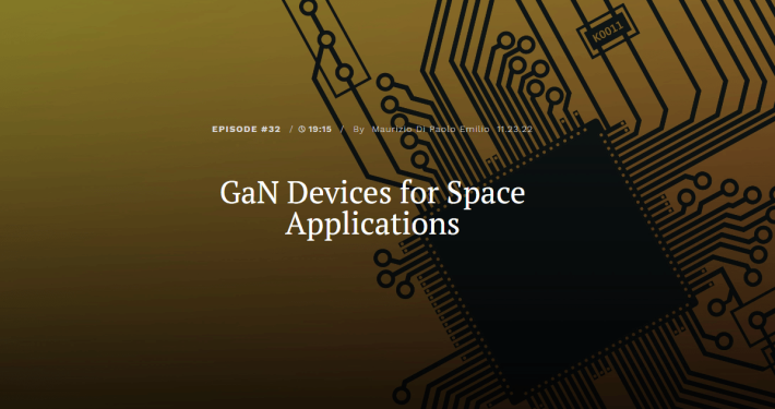 Podcast: GaN Devices for Space Applications – EPC Space